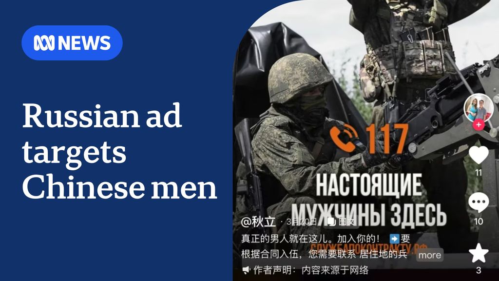 Russian recruitment posts for Ukraine war found on Chinese social media ...