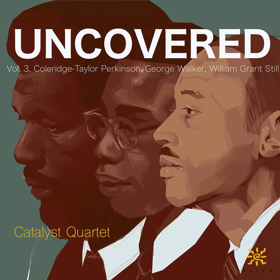 Uncovered, Vol. 3: Coleridge-Taylor Perkinson, William Grant Still ...