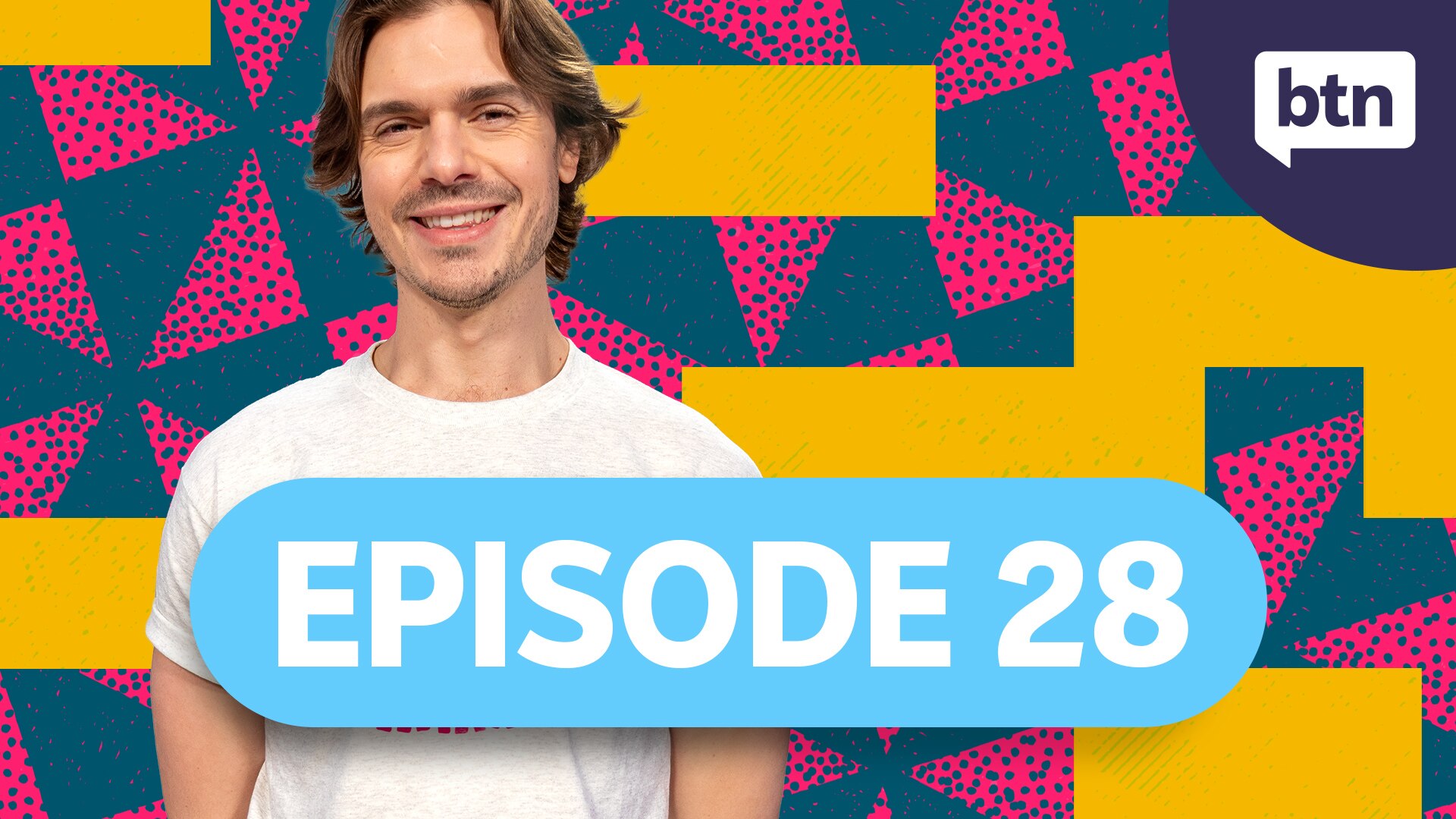 BTN Episode 28, 2025 - Behind The News