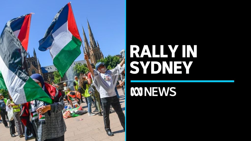 Thousands turn out for pro-Palestinian rally in Sydney - ABC News