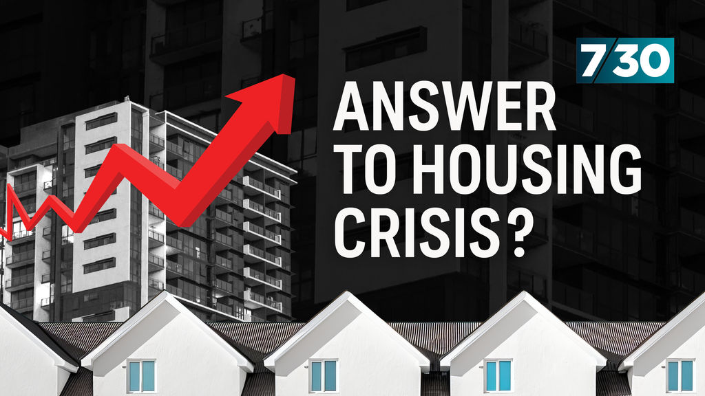 What can be done to ease the housing crisis? - ABC News