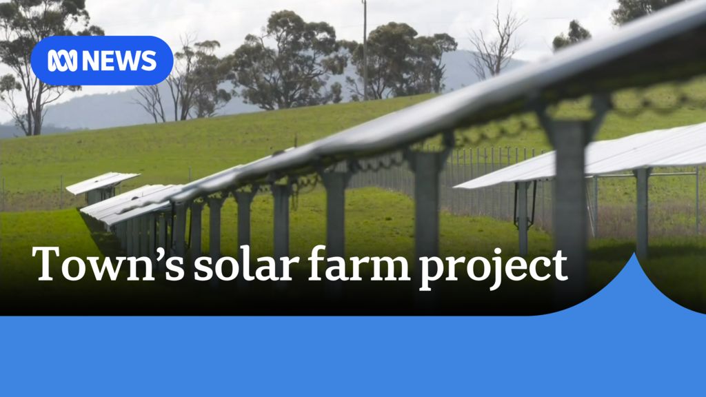 Newstead is first town in Victoria to open its own solar farm - ABC News