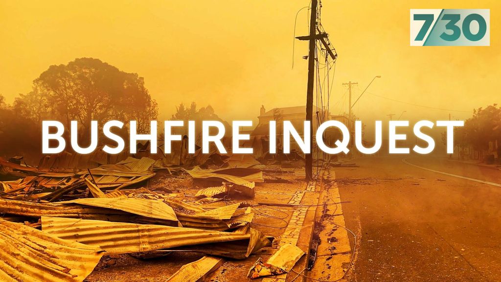 Coronial inquiry into 2019-2020 Black Summer bushfires delivers ...