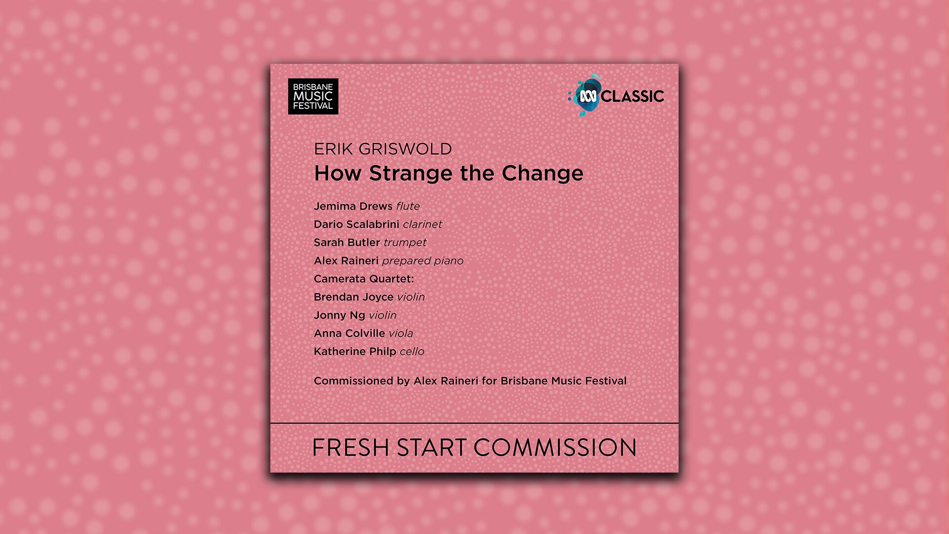 Erik Griswold: How Strange the Change - ABC Classic