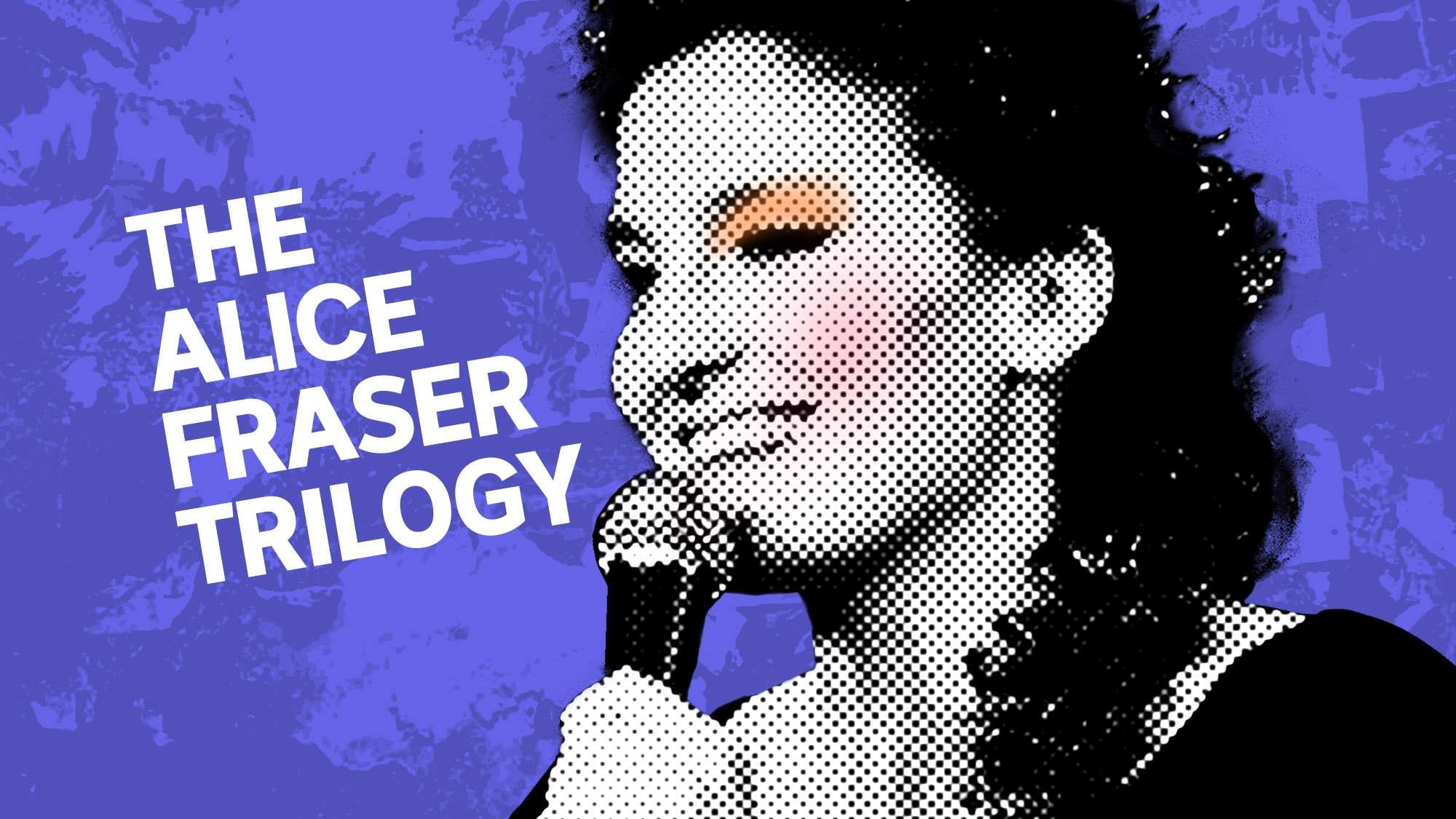 The Alice Fraser Trilogy Podcast - ABC Content Sales