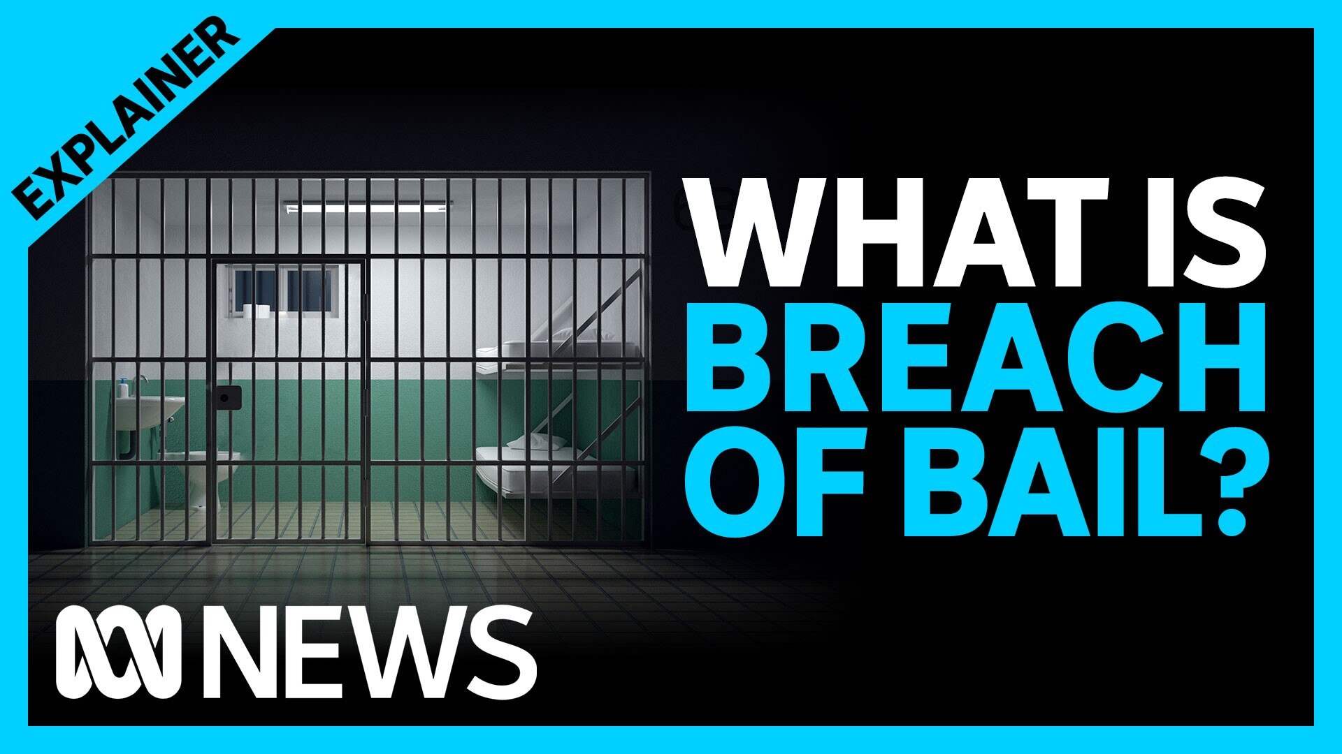 What is breach of bail? - ABC News