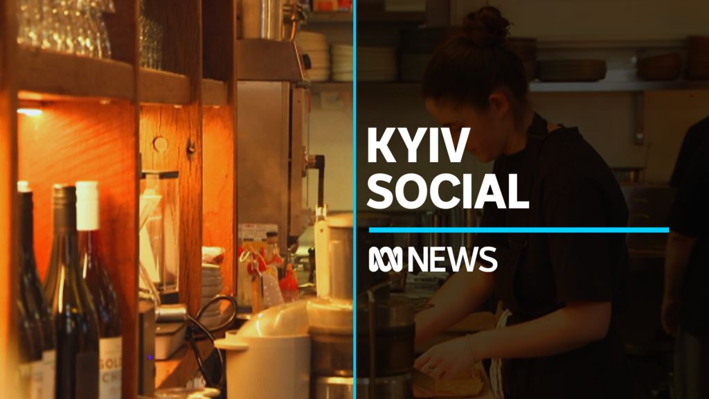 New Sydney eatery employs Ukrainian refugees - ABC News