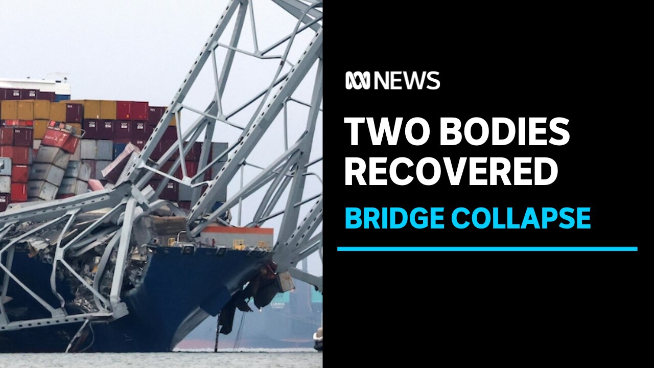 Two bodies recovered in Baltimore bridge collapse - ABC News