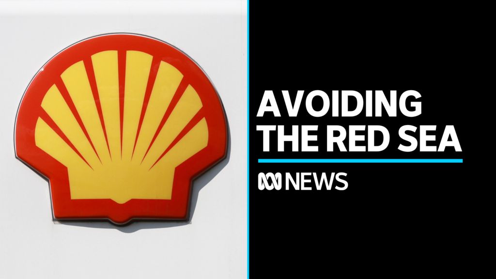 Shell suspends fuel shipments through the Red Sea - ABC News