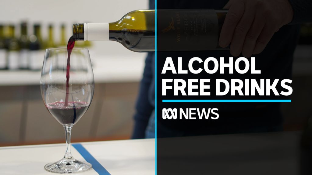 Australian researchers are perfecting alcohol-free wines - ABC News