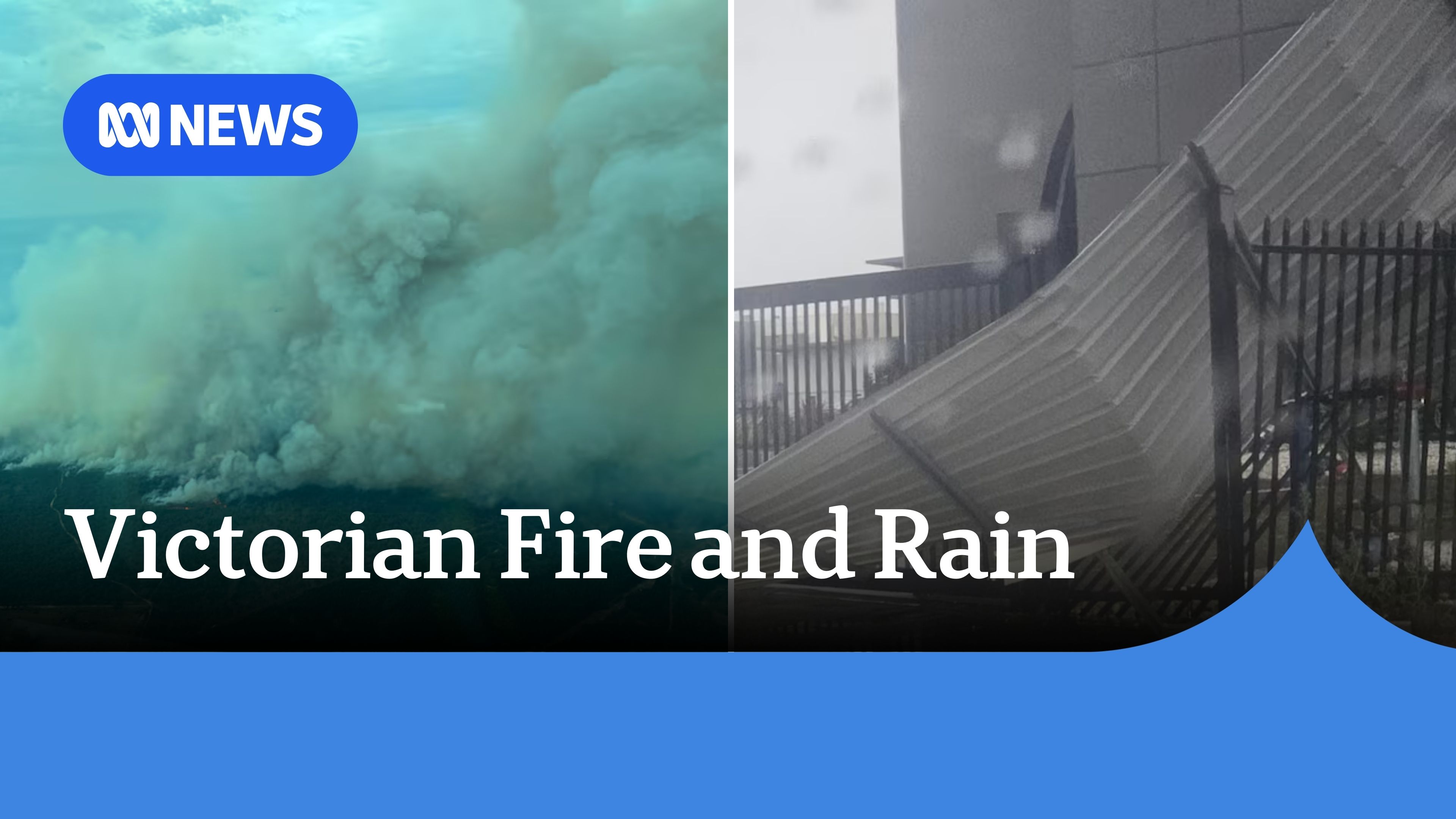Victoria experiences bushfires, severe thunderstorms and flooding - ABC ...