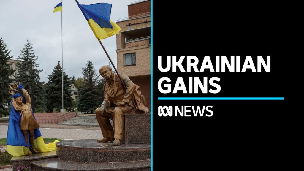 Ukraine pushes to recapture more territory in rapid advance - ABC News