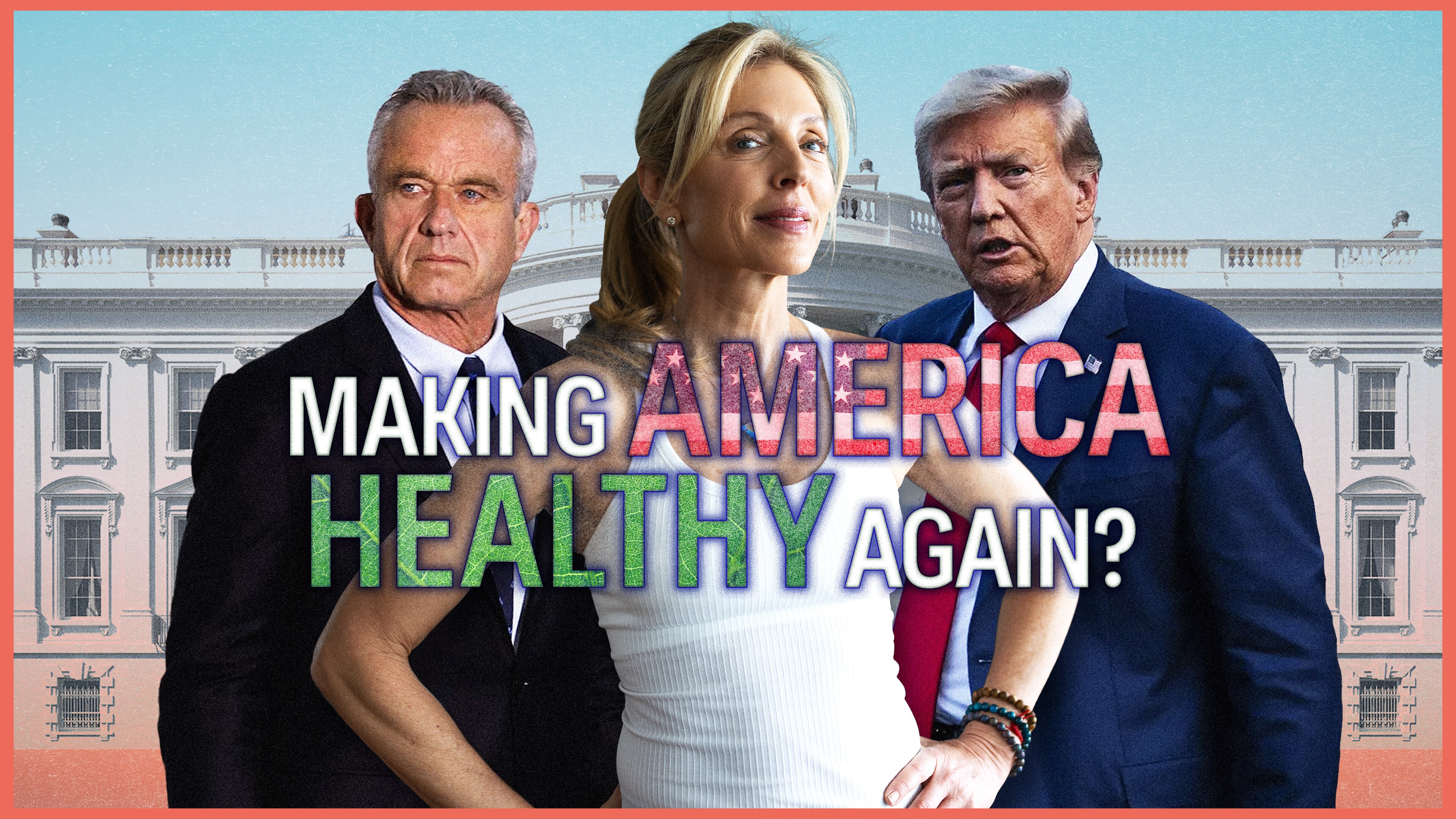 Making America Healthy Again? The inside story of how the 'wellness ...