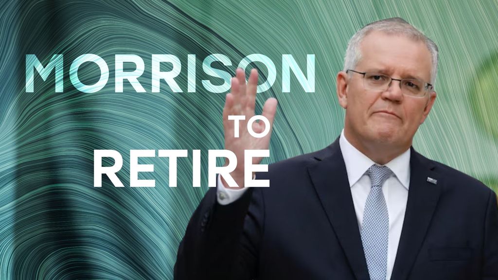 Former PM Scott Morrison to resign from politics - ABC News