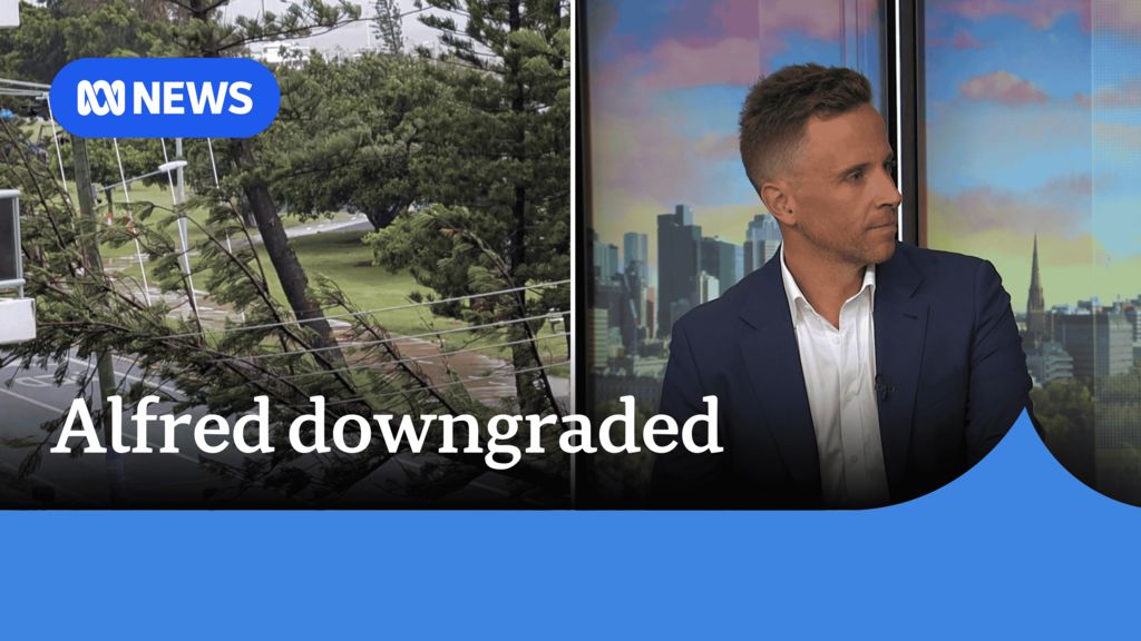 Ex-Tropical Cyclone Alfred downgraded: What does it mean? - ABC News