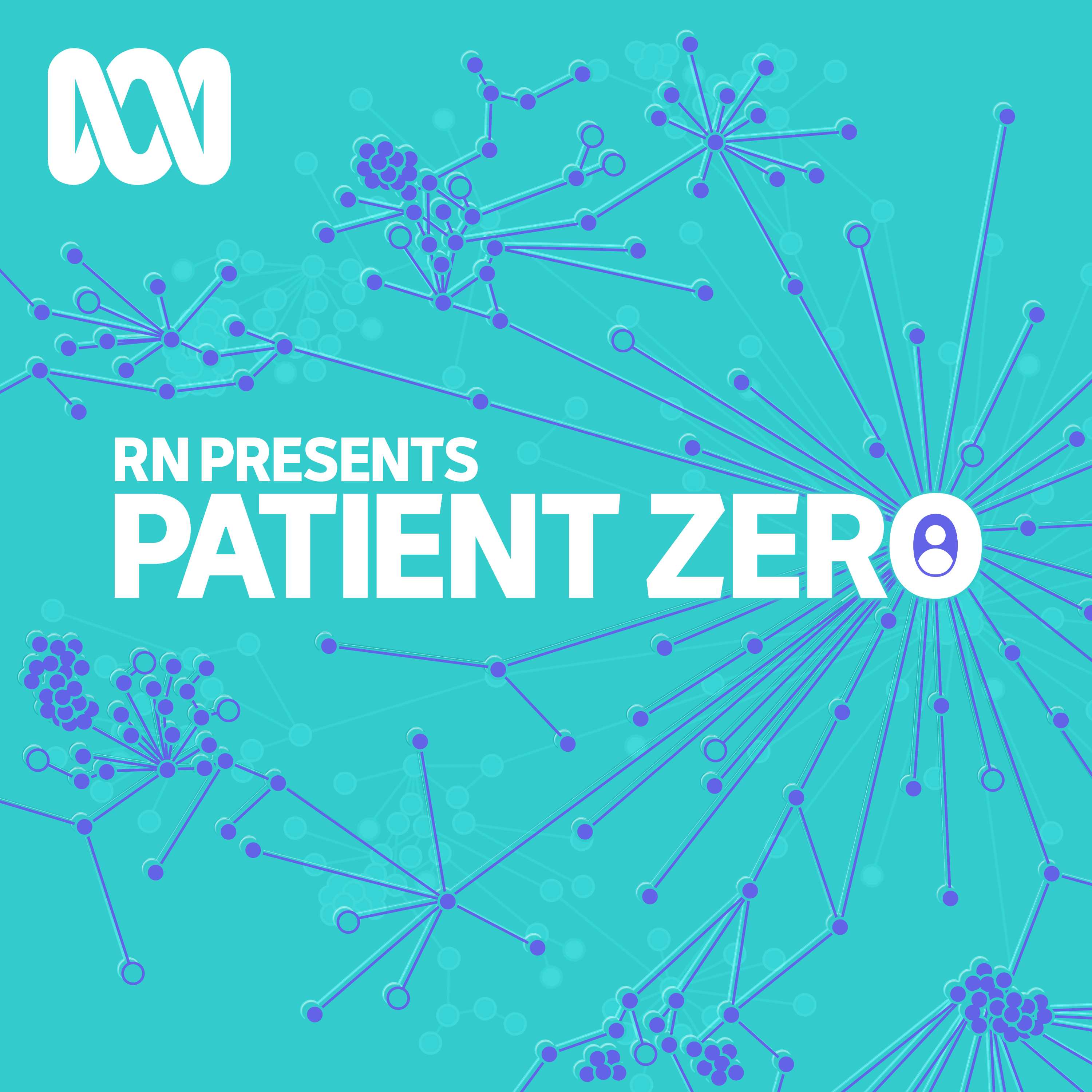 Introducing ... Patient Zero - ABC listen