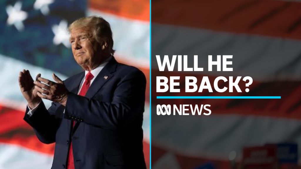Will Donald Trump be able to return to US presidency? - ABC News
