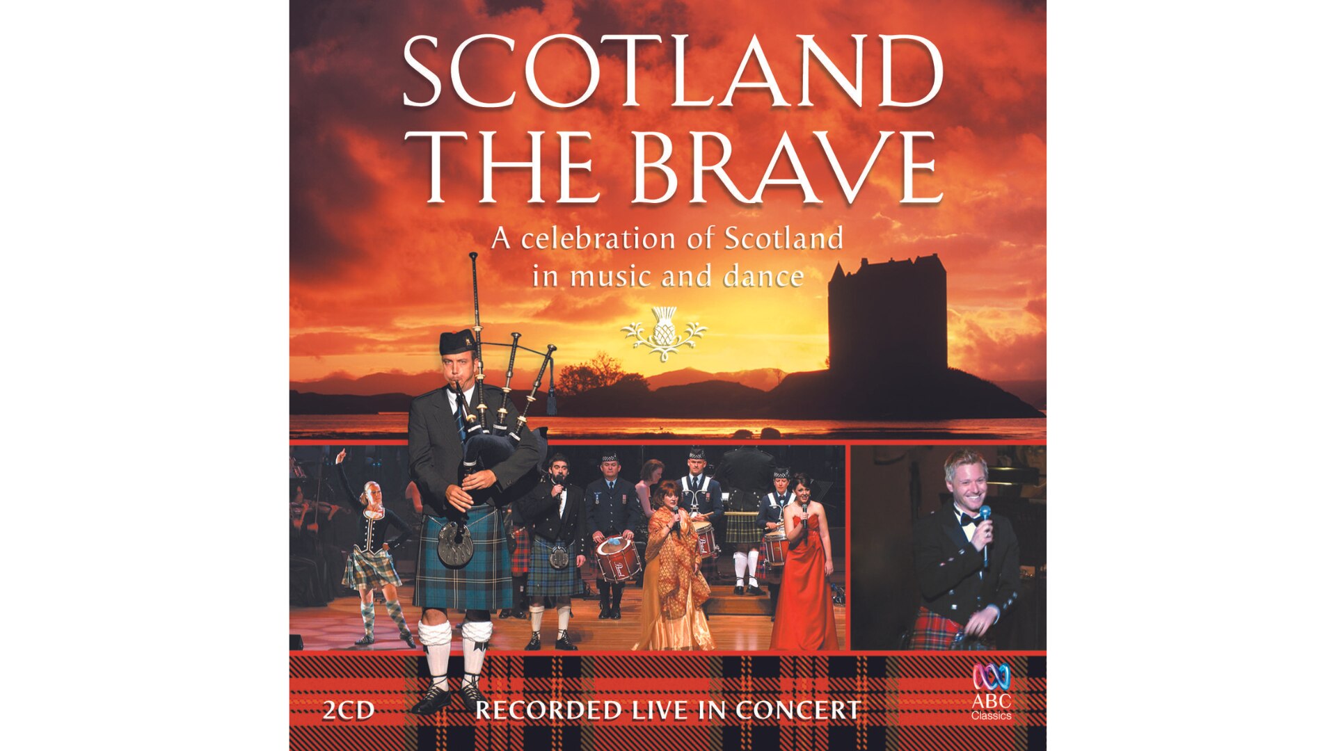 Scotland the Brave - ABC Music