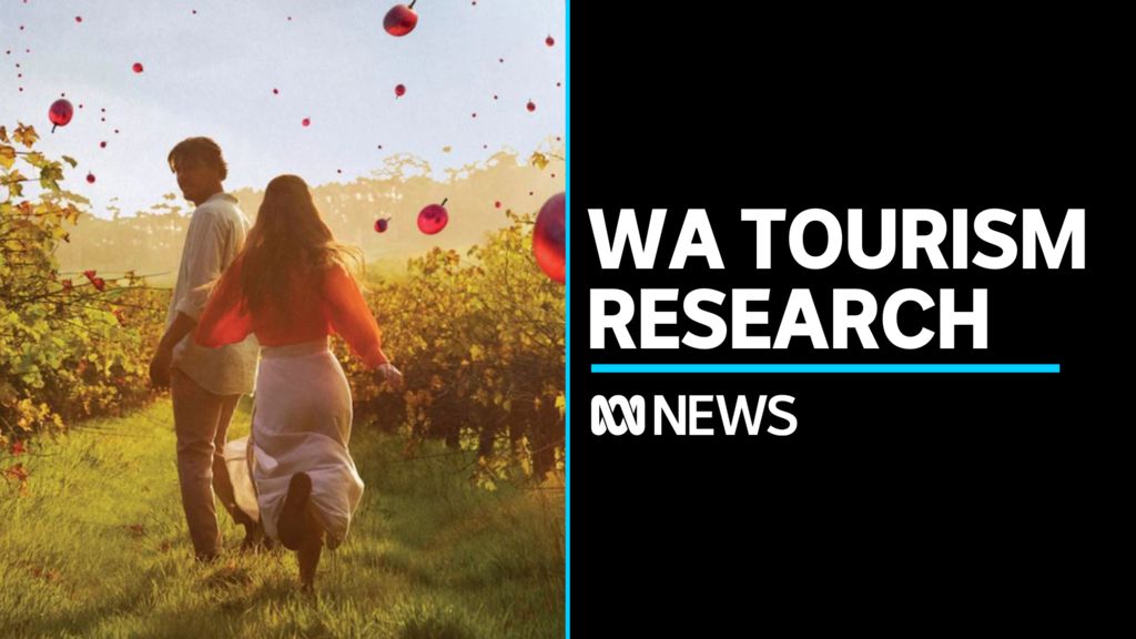 WA's $15 million global campaign sees tourism boom - ABC News