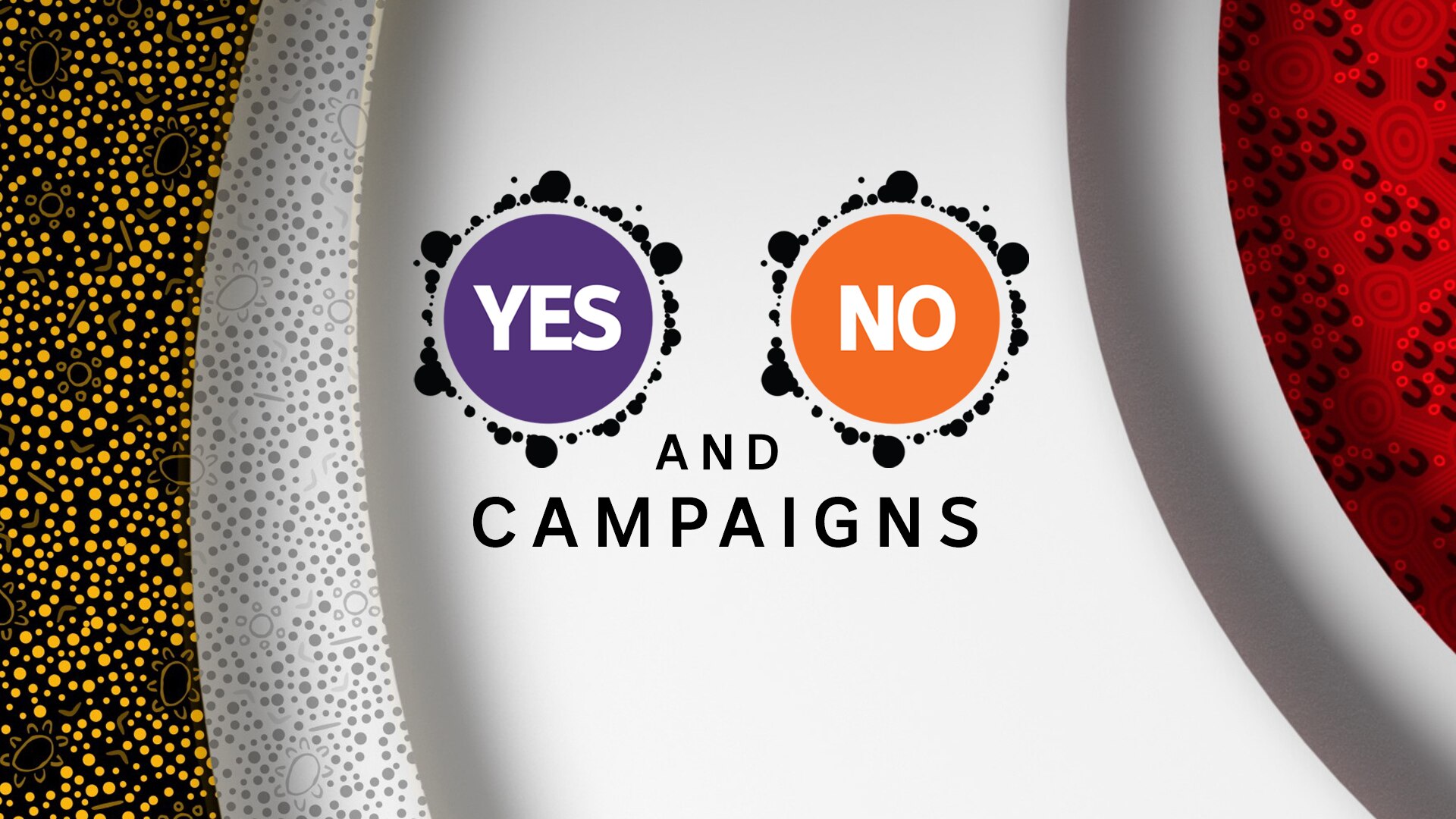 What are the Yes and No campaigns' arguments? - ABC News