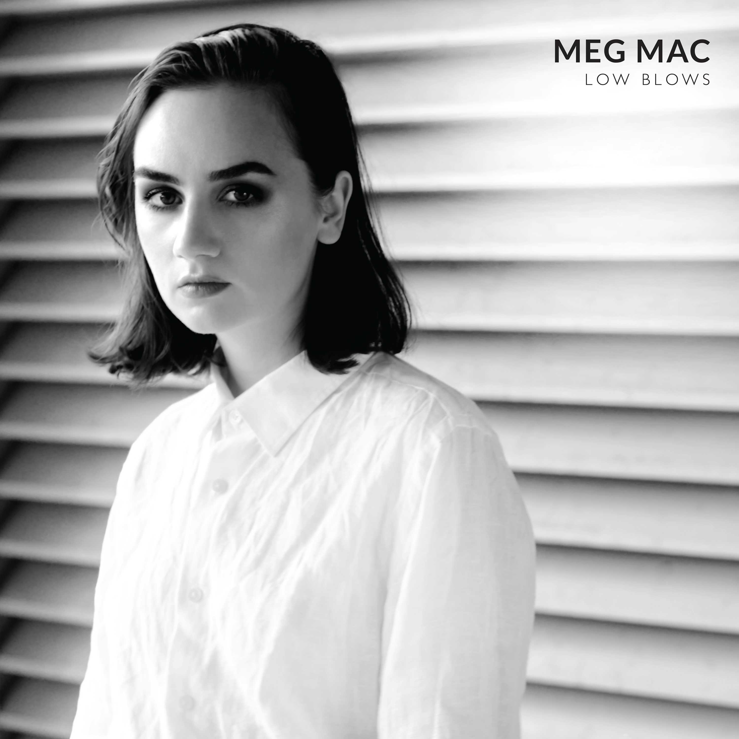 Meg Mac - Low Blows - triple j