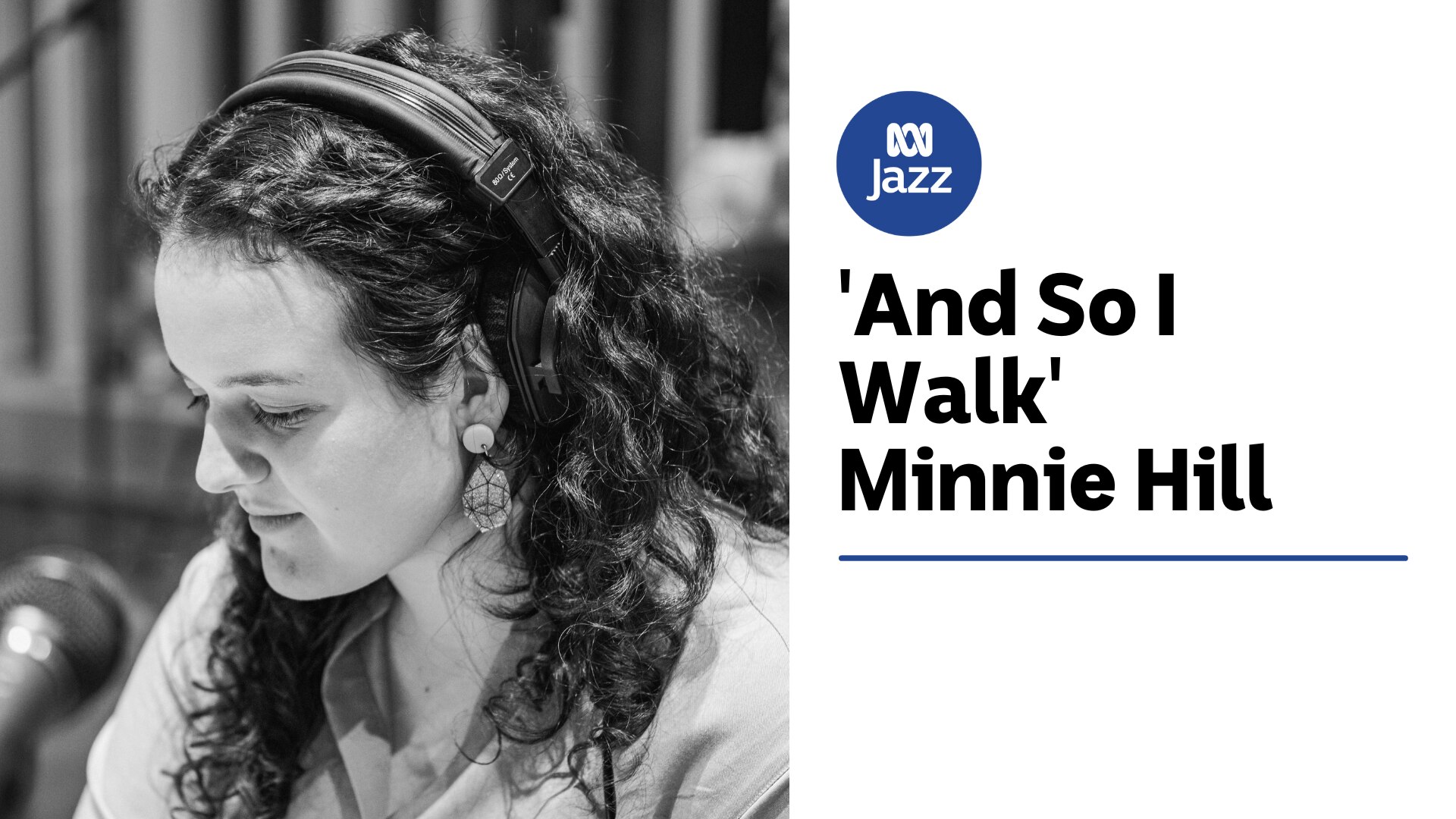 The Minnie Collective perform 'And So I Walk' - ABC Jazz