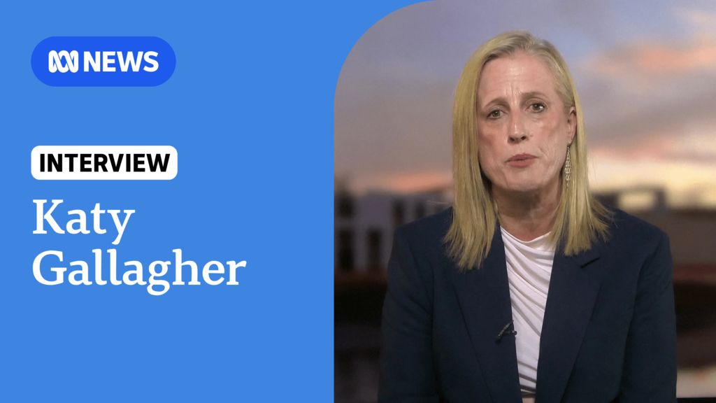 Katy Gallagher: 'We do need to find savings across government' - ABC News