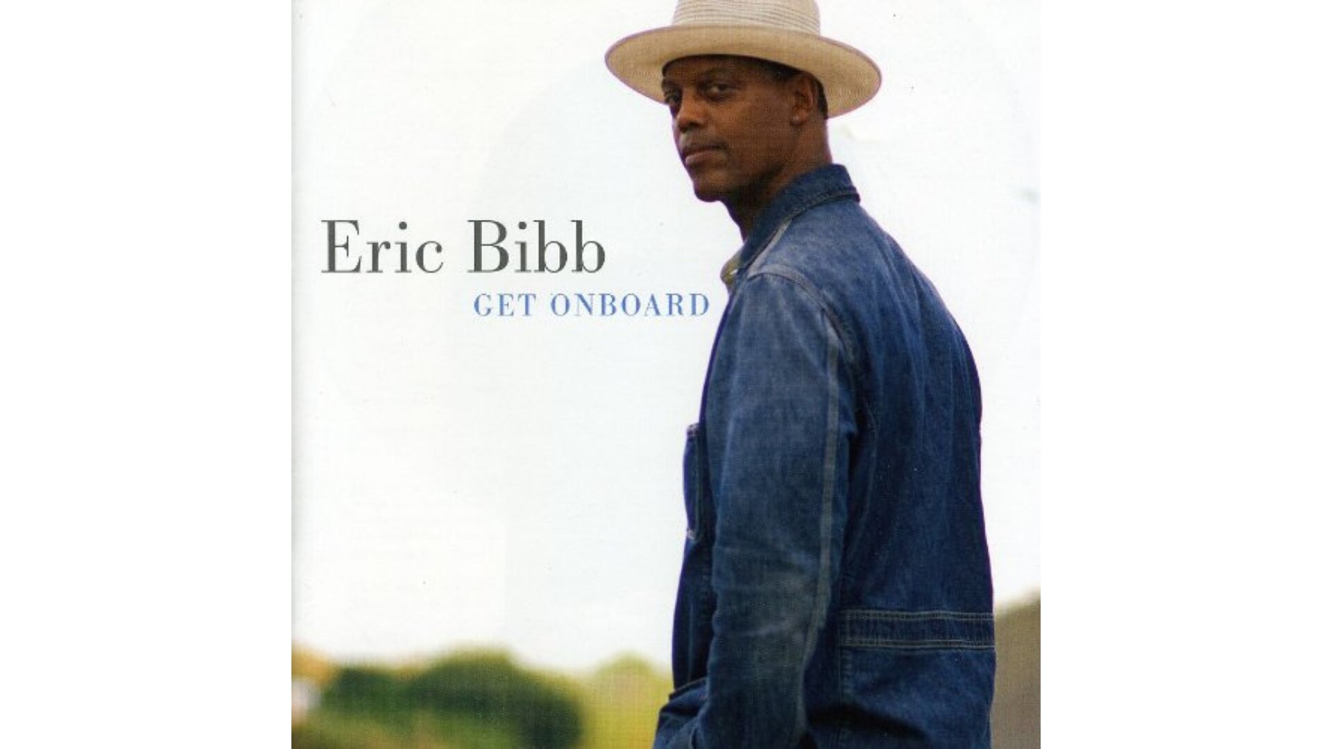Eric Bibb - Get Onboard - ABC Music