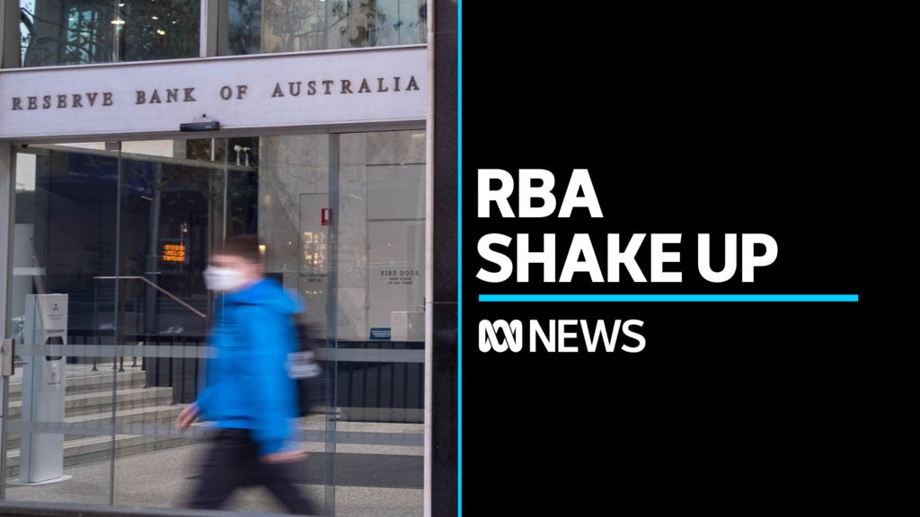 RBA set to face biggest shake-up in its existence - ABC News