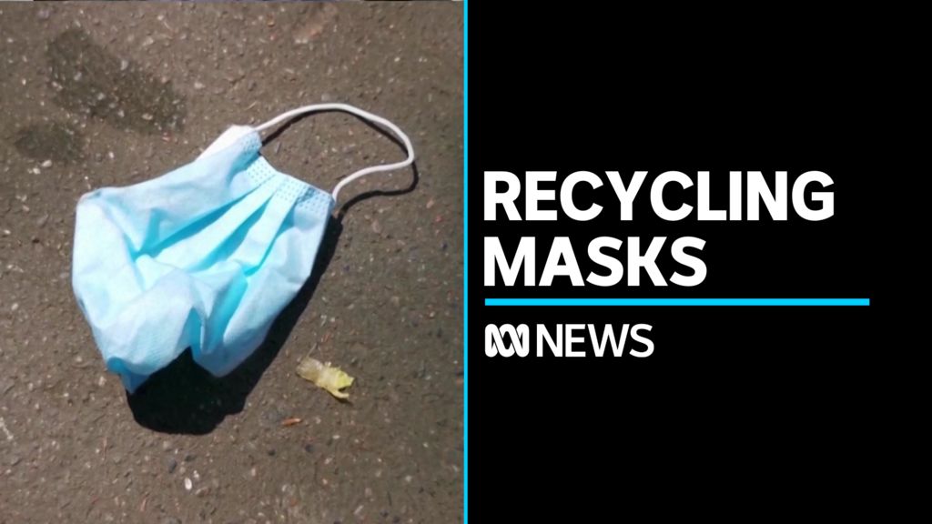 Breathing new life into medical mask waste - ABC News