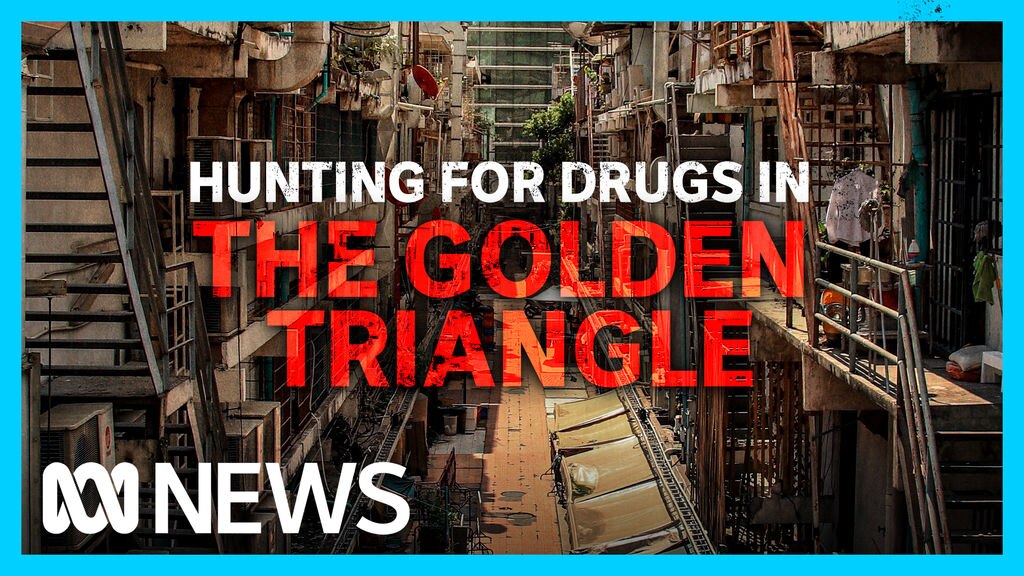 Thailand's war on drugs in the Golden Triangle - ABC News