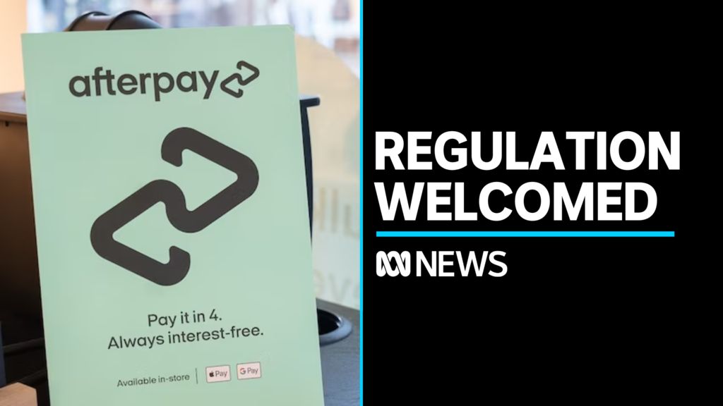 Regulations on Buy Now Pay Later services 'welcomed' - ABC News