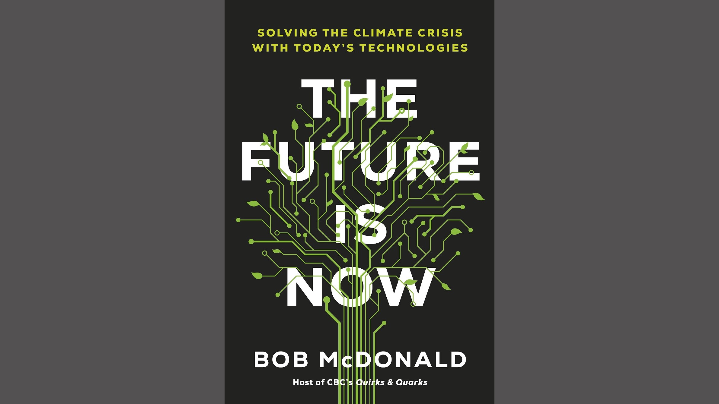 Bob McDonald – The Future Is Now - ABC listen
