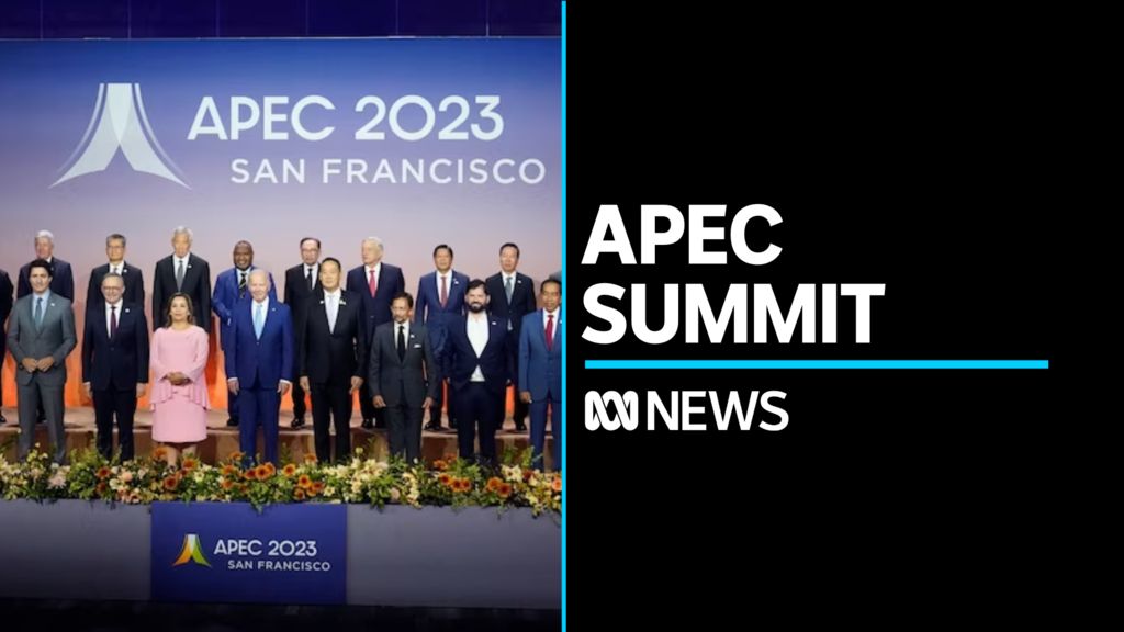 World leaders gather in San Francisco for APEC summit - ABC News