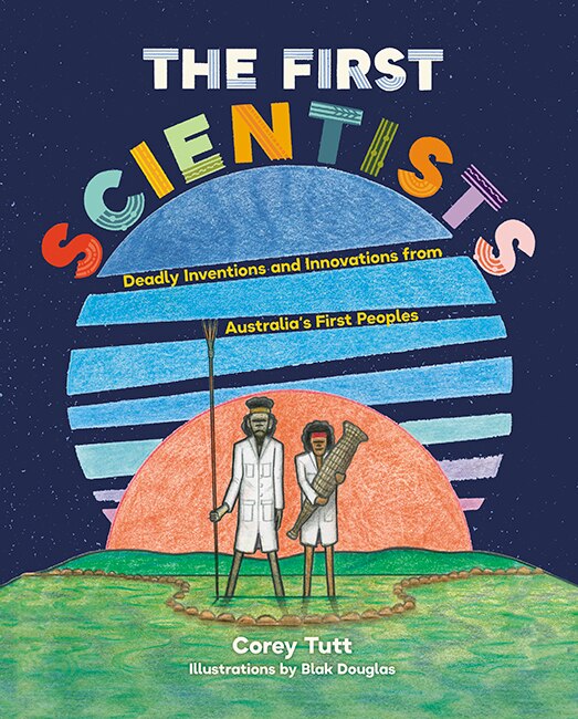 The First Scientists - ABC listen
