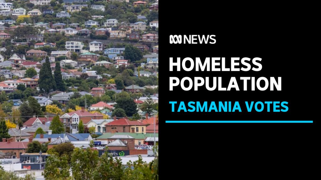 Calls for Tasmanian major parties to deal with rising homelessness ...