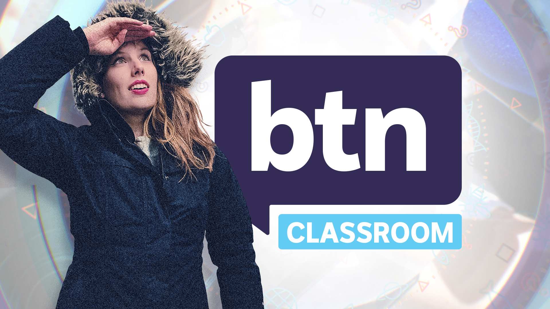 BTN Classroom Episode 18, 2020 - Behind The News