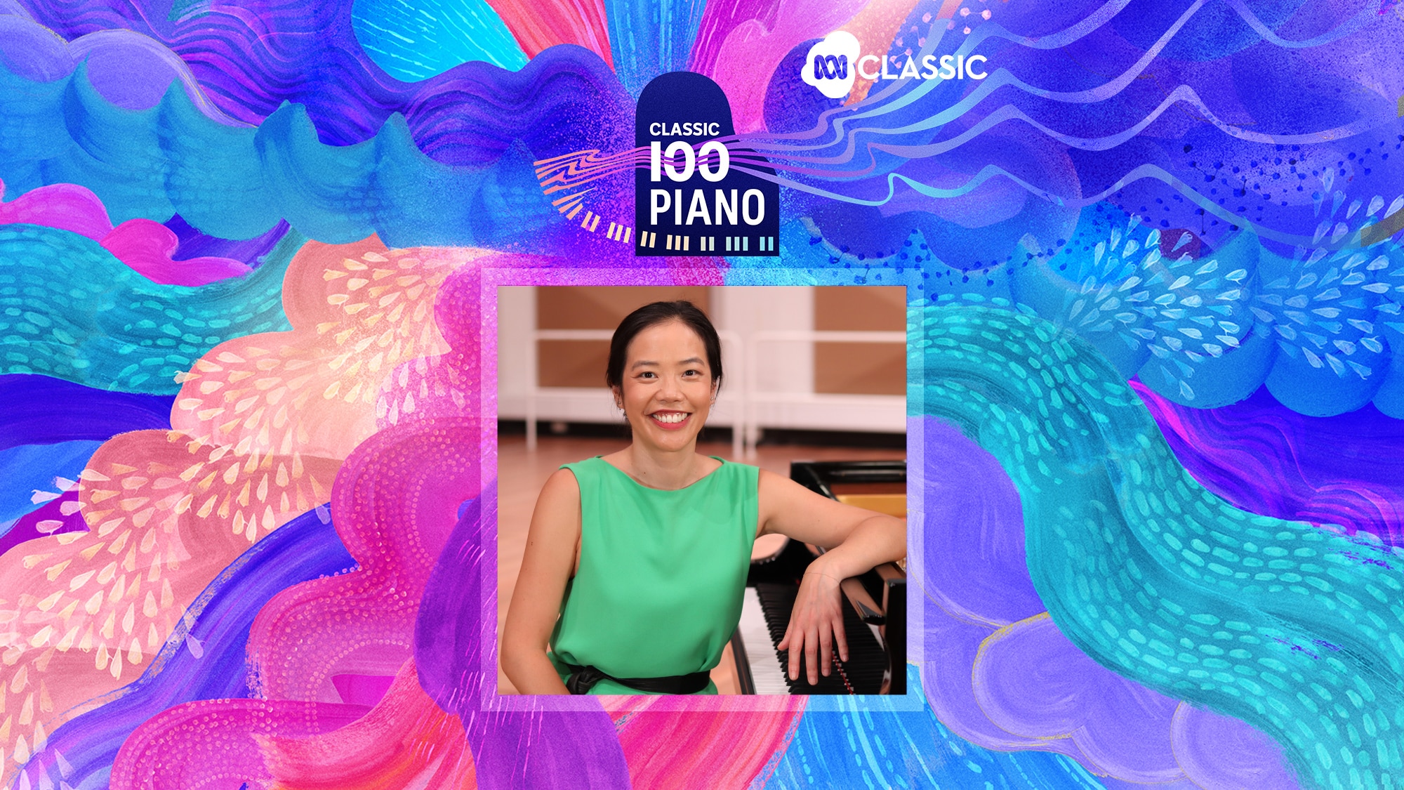 What pianist Andrea Lam is voting for in the Classic 100: Piano - ABC listen