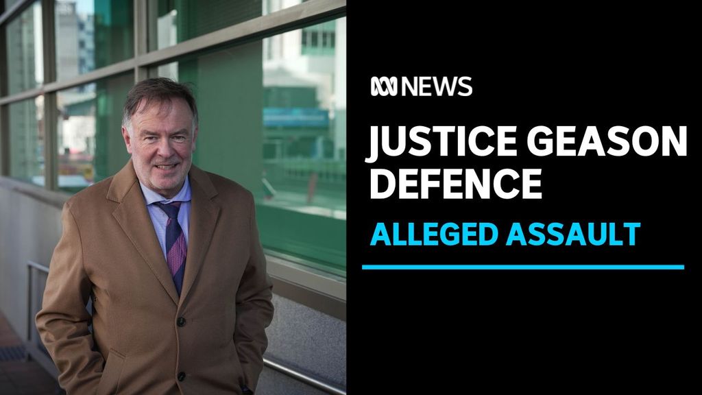 Woman accusing Justice Geason of assault cross-examined - ABC News
