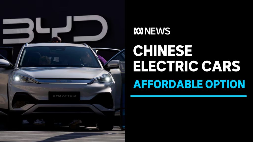 Chinese electric vehicles providing affordable alternative - ABC News
