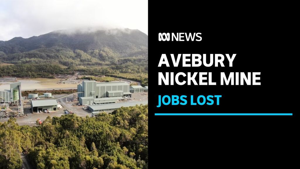West Coast's Avebury nickel mine closure to see 140 job losses - ABC News