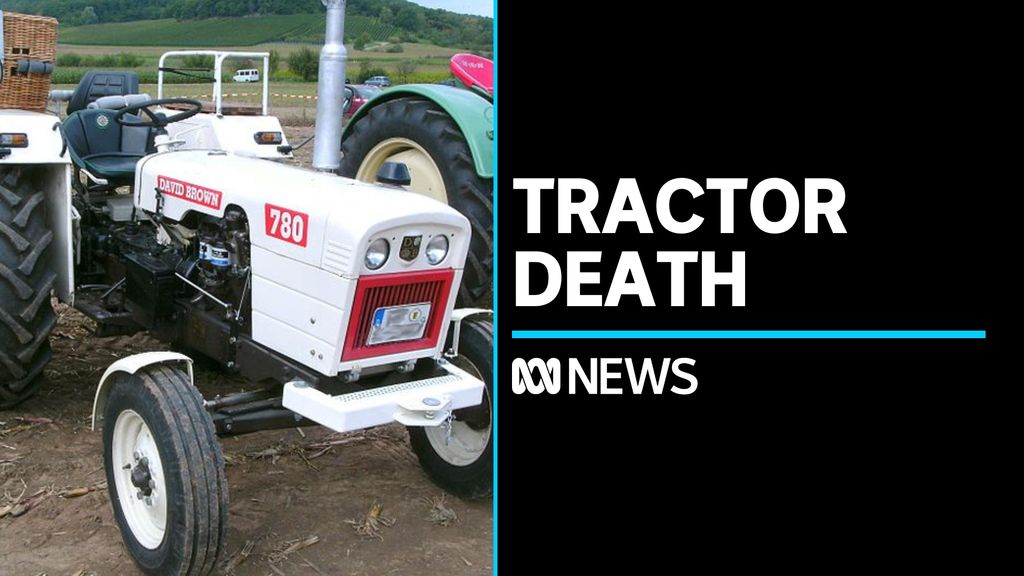 Coroner calls for ban on old tractors after father, son deaths - ABC News