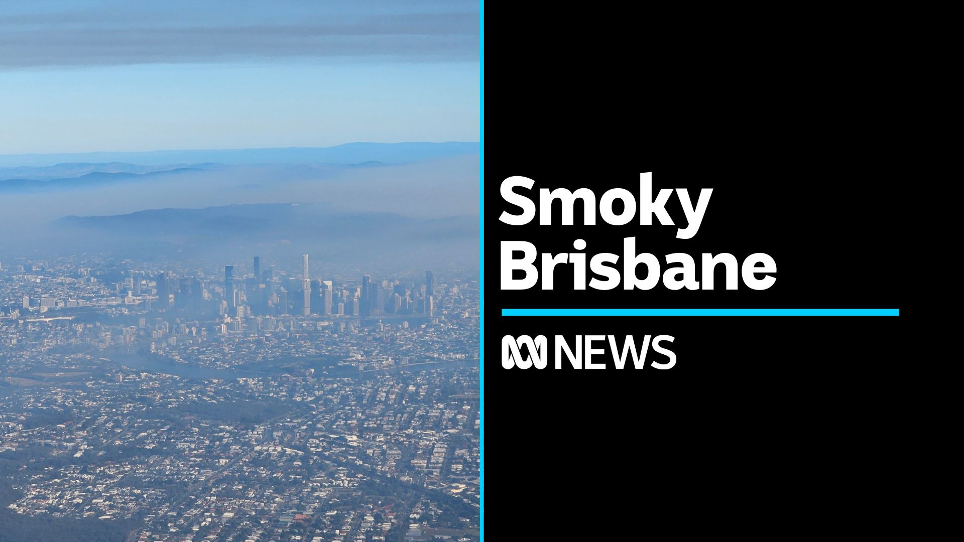 Brisbane shrouded in smoke - ABC News