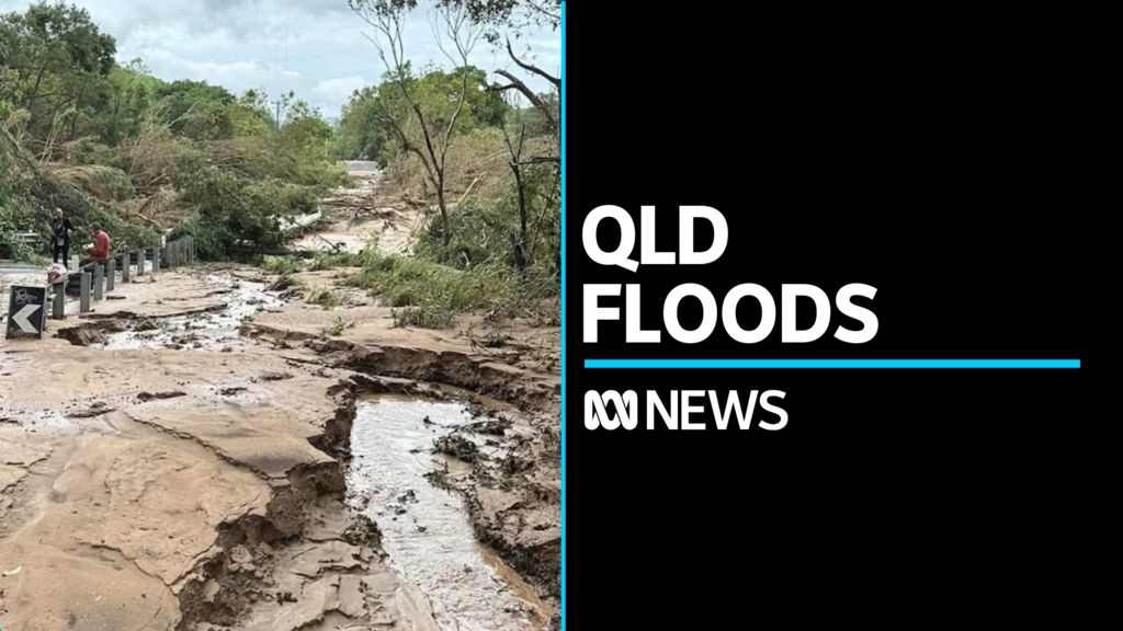 Multiple FNQ communities still cut off after floods - ABC News