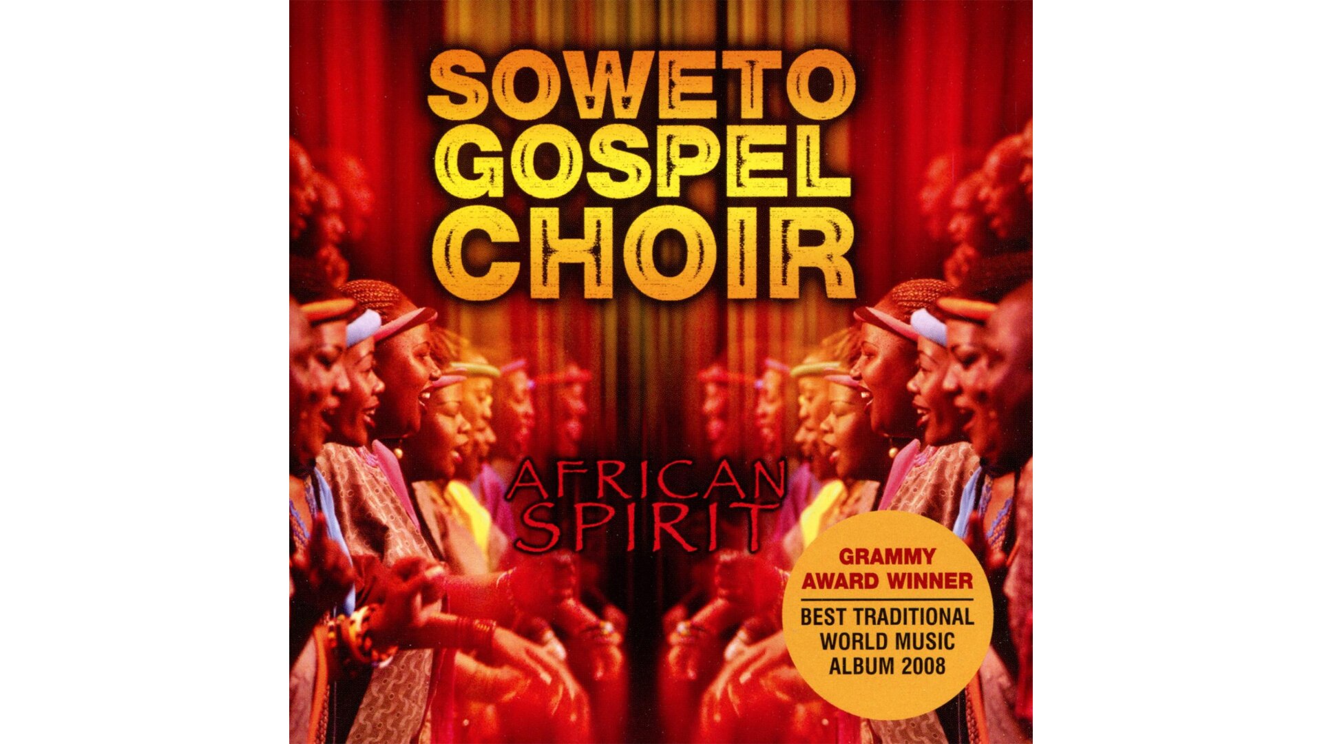 Soweto Gospel Choir - African Spirit - ABC Music