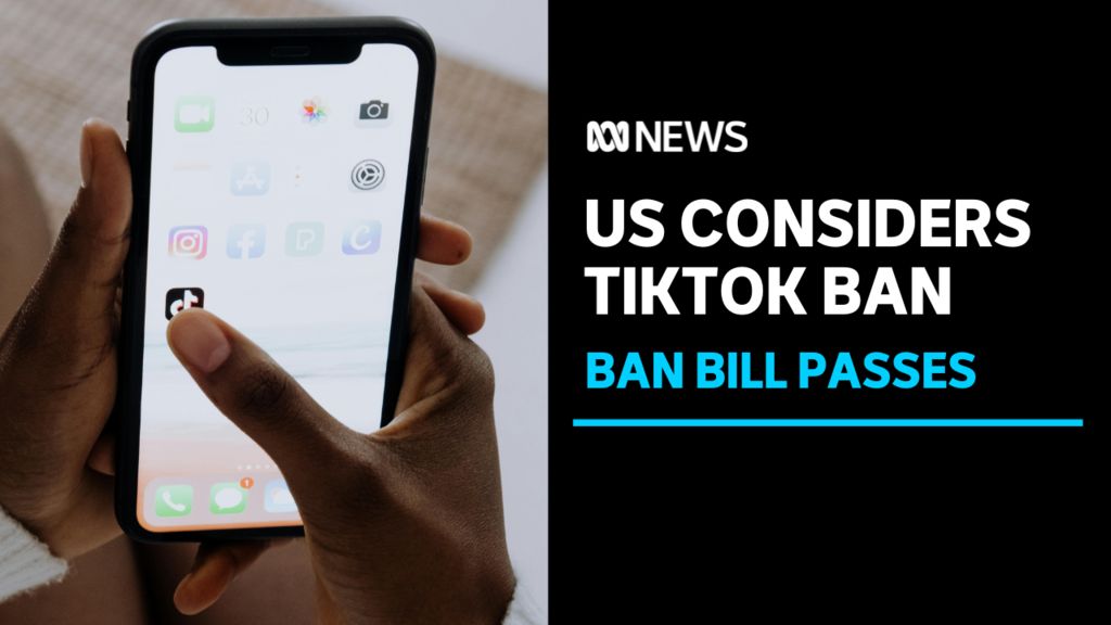 TikTok could be banned in the United States after ban bill passes - ABC ...