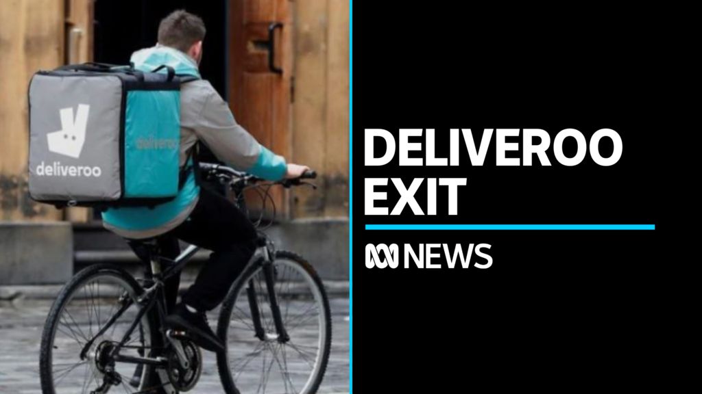 Impact of Deliveroo's departure - ABC News