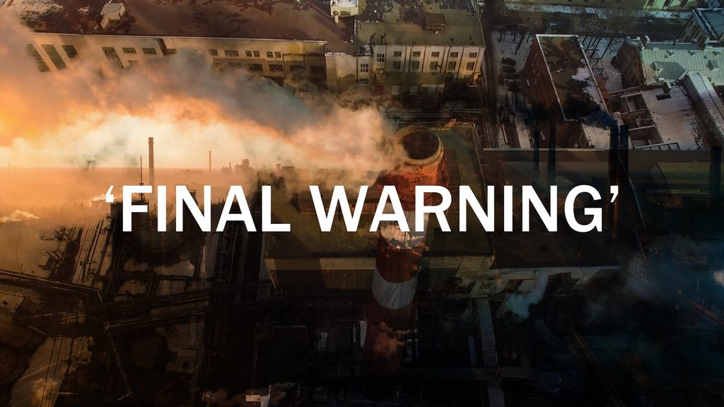 IPCC scientists issue a "final warning" before global warming exceeds ...