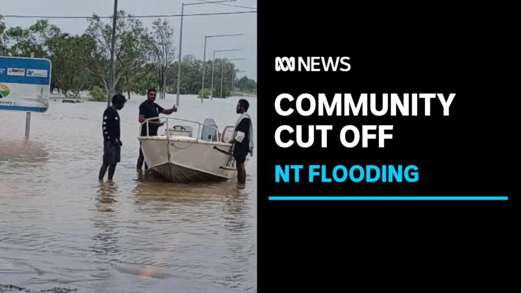 Borroloola evacuees anxious for updates after flooding - ABC News