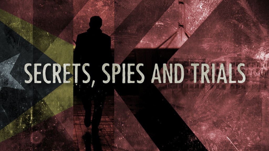 Secrets, Spies and Trials - ABC News